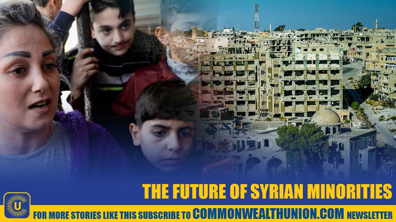 Assad's Fall: Will Syria's Minorities Pay the Price? - Commonwealth Union
