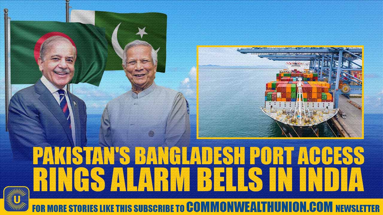 Pakistan Gains Access to Bangladesh’s Ports—Is This a New Power Play ...