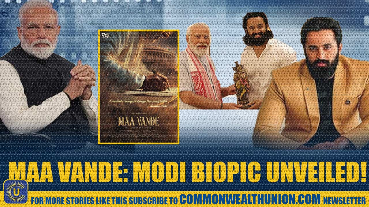 Maa Vande: The Modi Biopic That Promises to Show What No Other Film Has ...